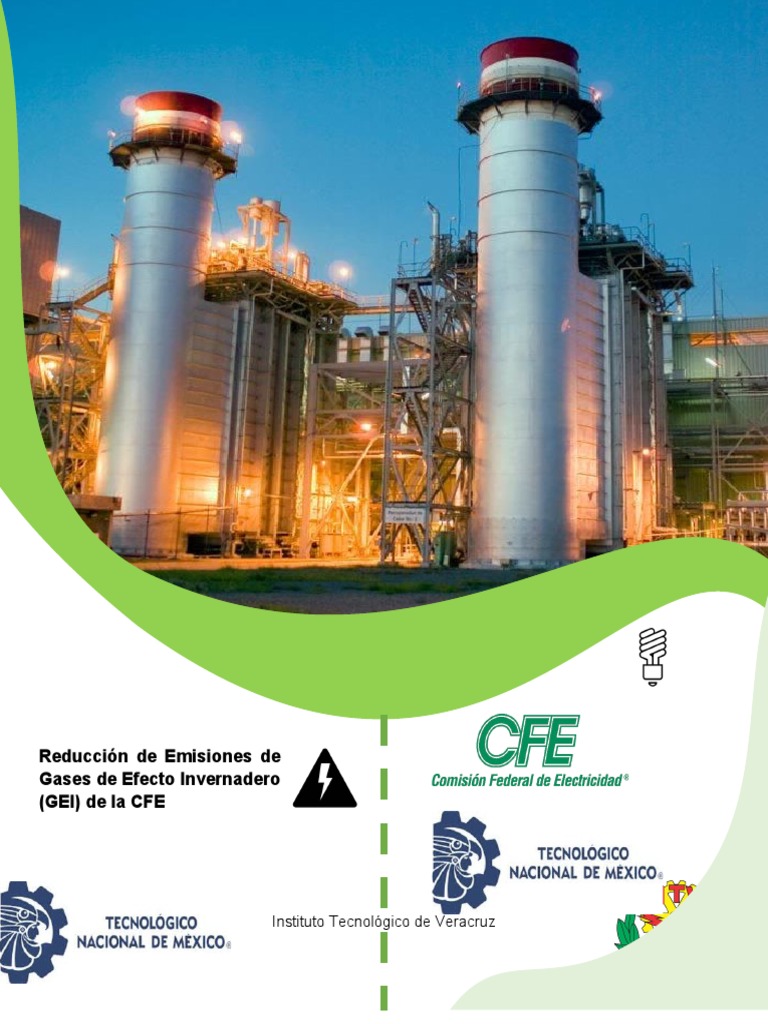Equipo 1. Reducción de Emisiones de Gases de Efecto Invernadero de CFE ...