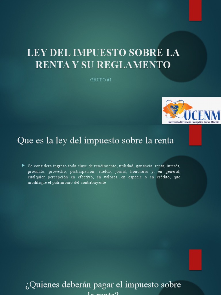 Ley Del Impuesto Sobre La Renta y Su Reglamento | PDF | Impuestos | Impuesto sobre la renta