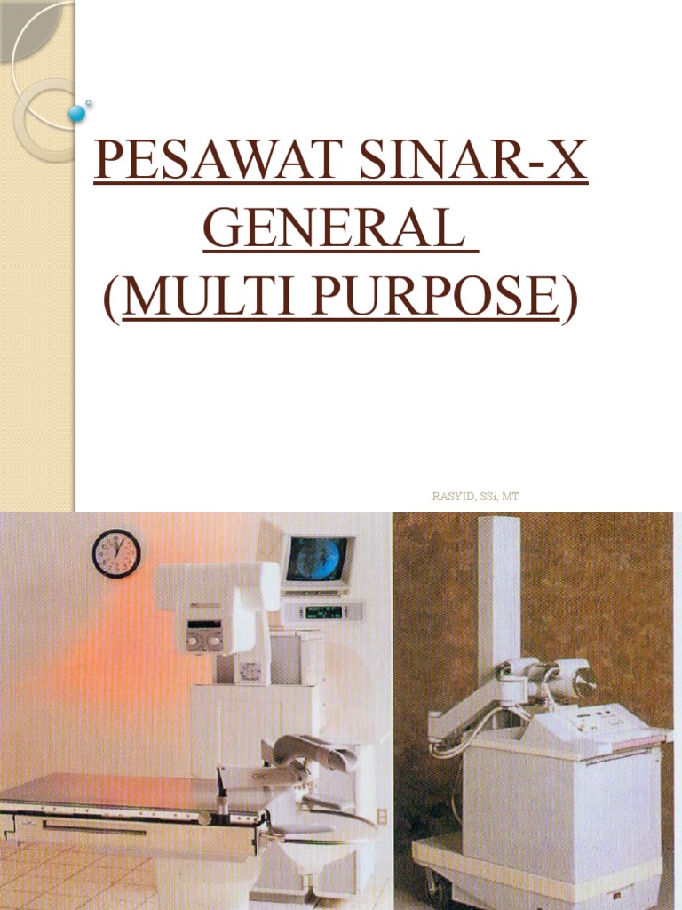 Pesawat Sinar-X General (Multi Purpose) - 2 | PDF