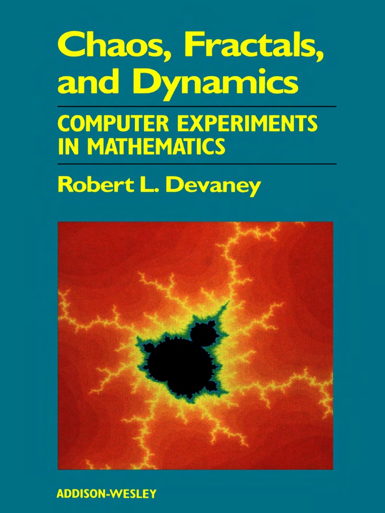 Robert L. Devaney - Chaos, Fractals, and Dynamics - Computer Experiments in Mathematics-Addison ...