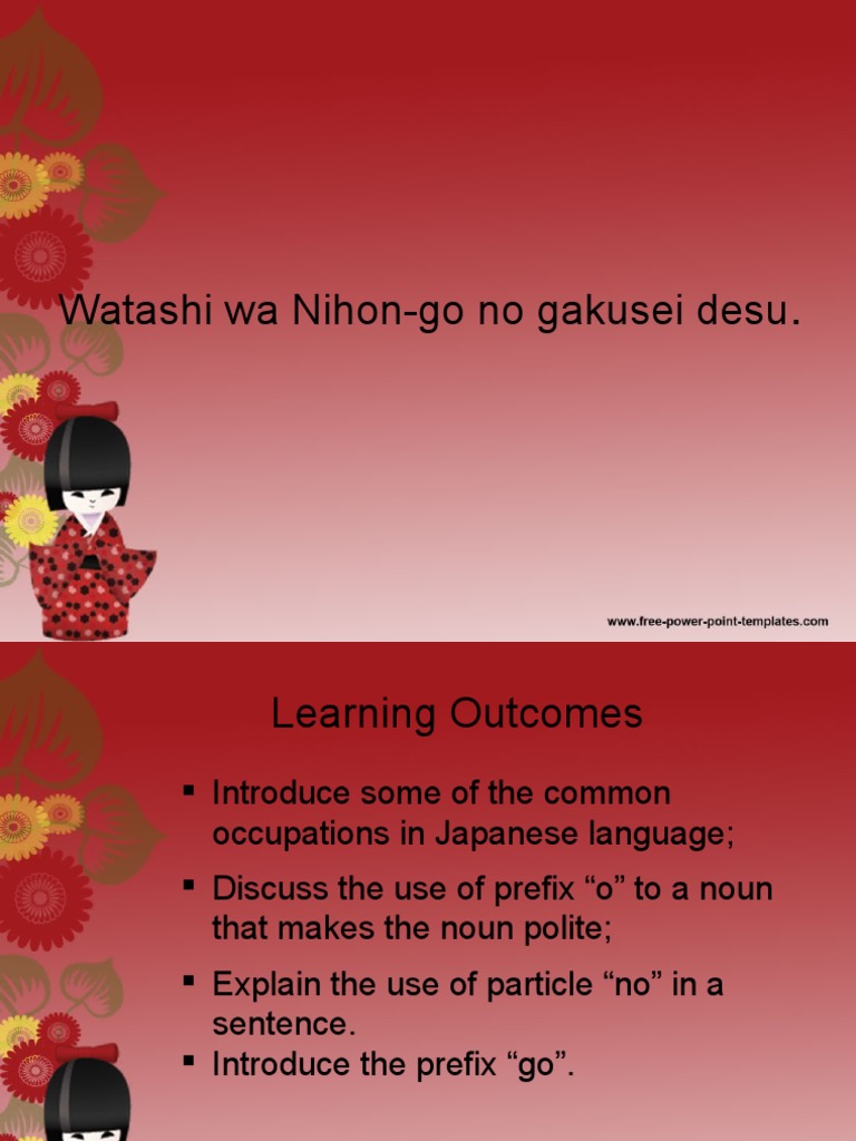 Week 5 Module 4 Watashi Wa Nihon-Go No Gakusei Desu. | PDF Week 5 Module 4 Watashi Wa Nihon-Go No Gakusei Desu. | PDF