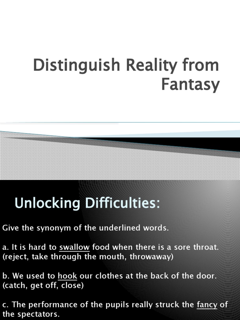 Fantasy Vs Reality | PDF