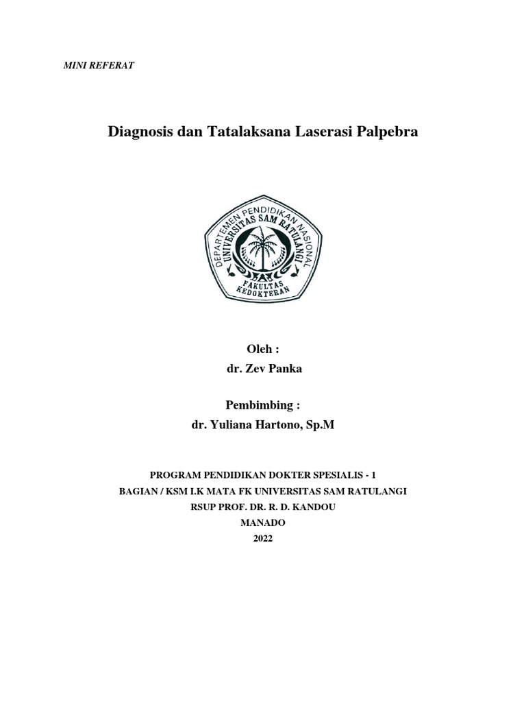 Mini Referat Diagnosis Dan Tatalaksana Laserasi Palpebra | PDF