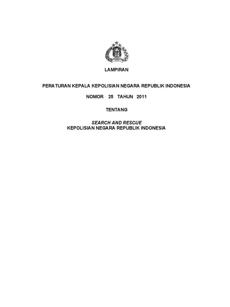 Perkap Nomor 25 TH 2011 TTG Sar Polri Lampiran | PDF | Sains & Matematika