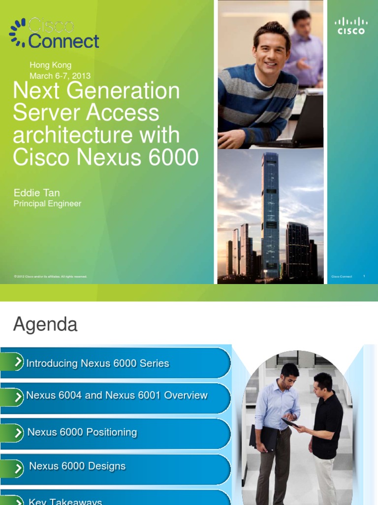 1.6 Next Generation Server Access Architecture With Cisco Nexus 6000 Eddie Tan1 2 | PDF | Flash ...