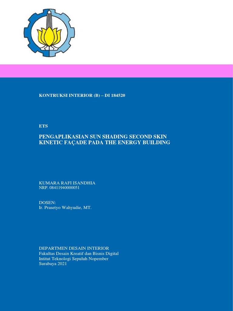 PENGAPLIKASIAN SUN SHADING SECOND SKIN KINETIC FAÇADE PADA THE ENERGY ...