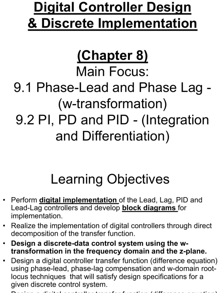 Unit 09 Digital Controller Design - Part 1 - Lead - Lag Using W ... Unit 09 Digital Controller Design - Part 1 - Lead - Lag Using W ...