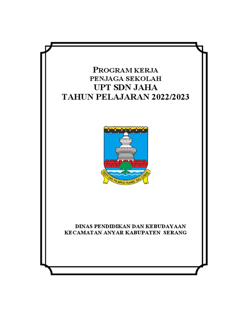 Program Kerja Penjaga Sekolah UPT SDN JAHA | PDF Program Kerja Penjaga Sekolah UPT SDN JAHA | PDF