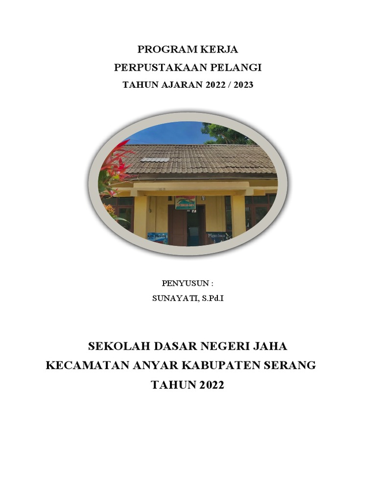 Rencana Kerja Perpustakaan SD Jaha 2022/2023 | PDF