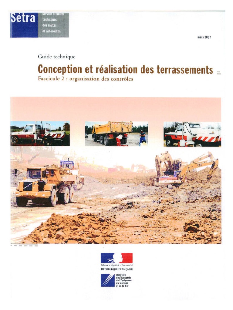Guide Technique SETRA - Conception Et Réalisation Des Terrassements - Fascicule 2 - Organisation ...