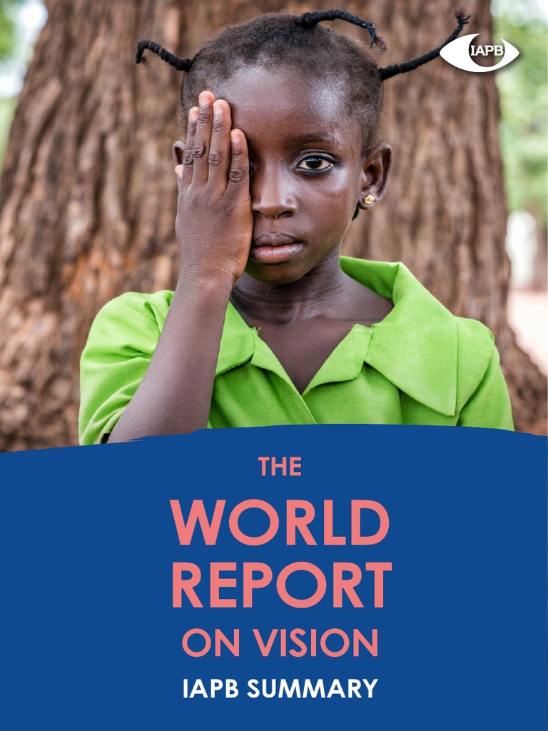 World Report On Vision IAPB Summary | PDF | World Health Organization ...