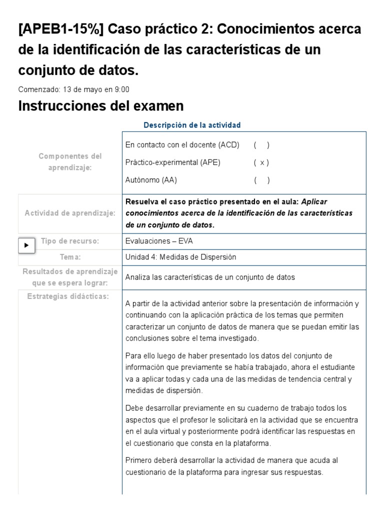 Examen - (APEB1-15%) Caso Práctico 2 - Conocimientos Acerca de La ... Examen - (APEB1-15%) Caso Práctico 2 - Conocimientos Acerca de La ...