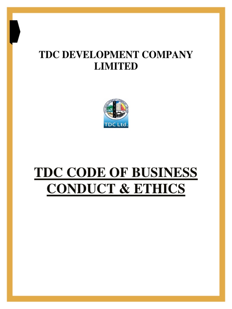 TDC Code of Business Conduct & Ethics | PDF | Internal Control | Audit