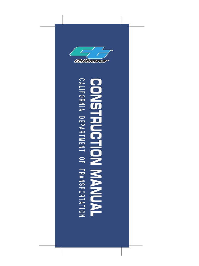 Caltrans - Construction Manual - 2017 | Download Free PDF | Road ...