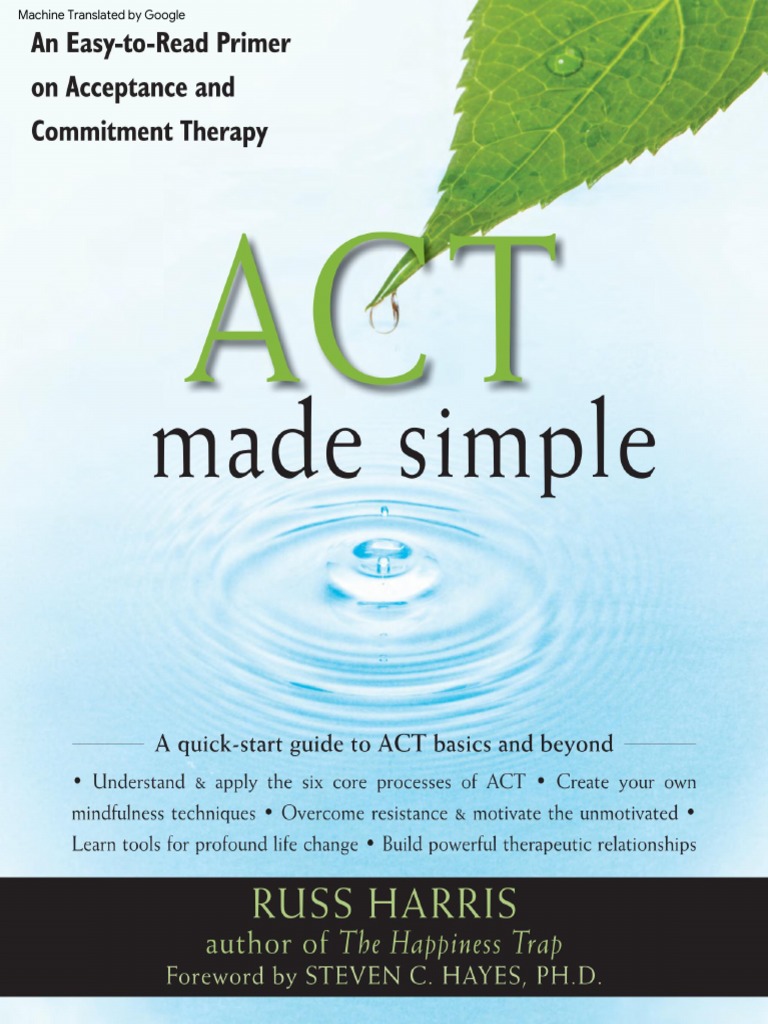 ACT Made Simple (Harris) | PDF | Pensamiento | Experiencia