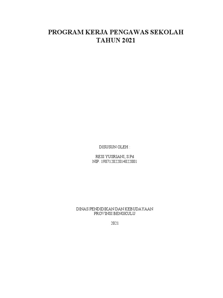 Program Kerja Pengawas Sekolah Tahun 2021 | PDF Program Kerja Pengawas Sekolah Tahun 2021 | PDF