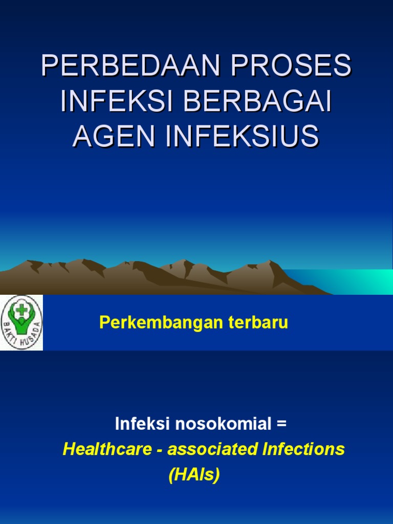 Perbedaan Proses Infeksi Berbagai Agen Infeksius | PDF