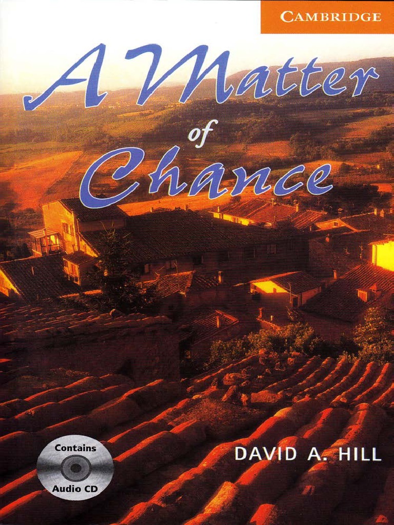 A Matter of Chance - Cambridge English Readers Level 4 by David A. Hill ...