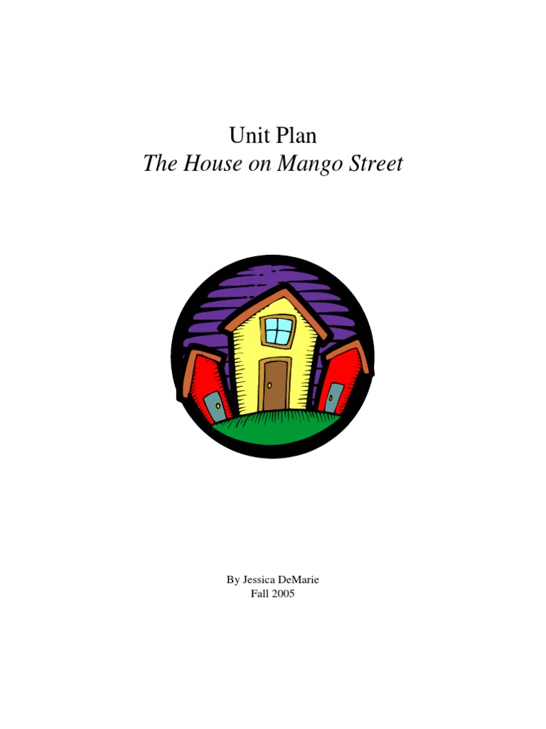 Unit Plan for The House on Mango Street | PDF | Language Arts & Discipline