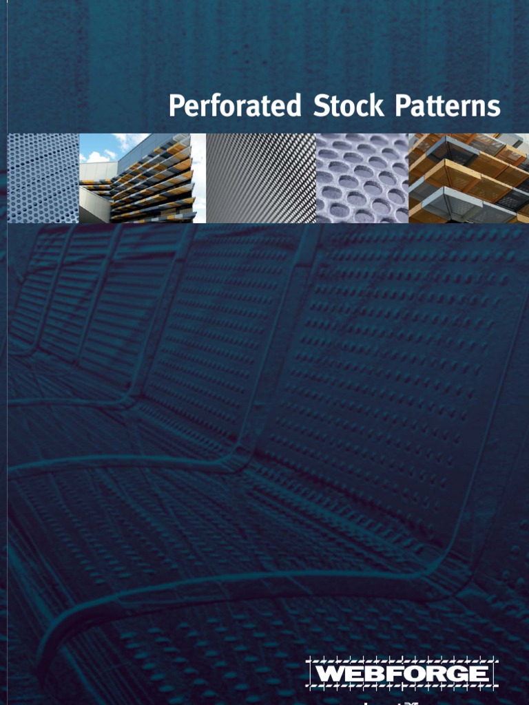 Webforge Perforated Panels-Stock Patterns | PDF | Galvanization | Steel