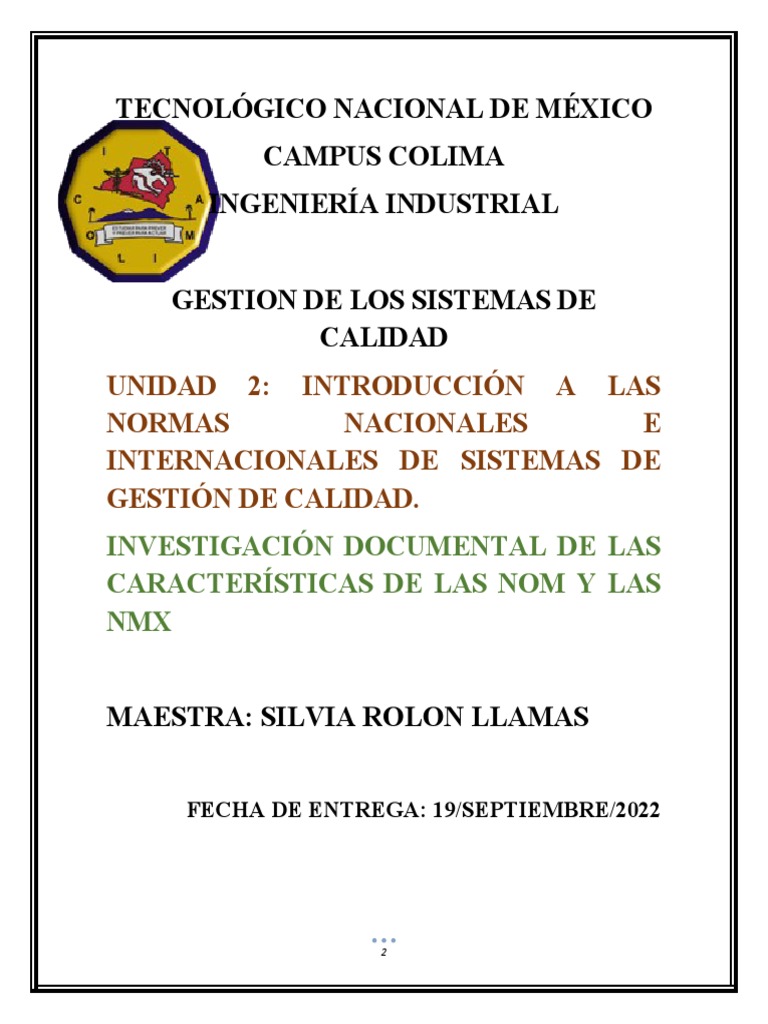 Investigación Documental de Las Características de Las Nom y Las NMX | PDF | Calidad (comercial ...