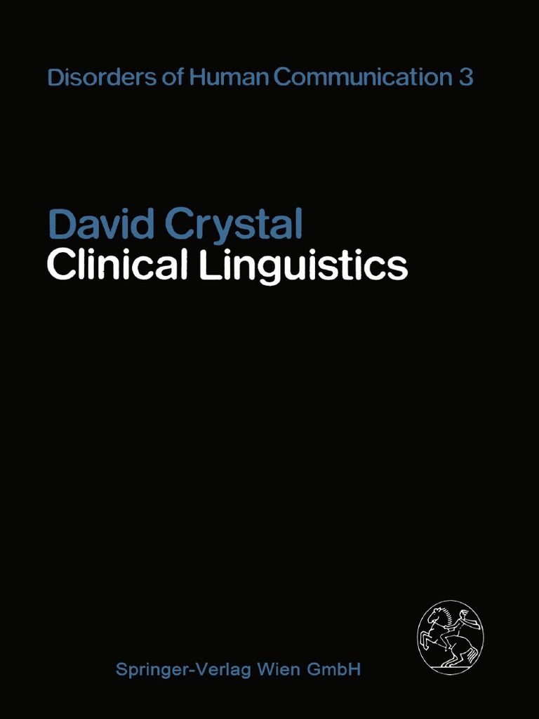 Crystal David - Clinical Linguistics | PDF | Linguistics | Phonetics
