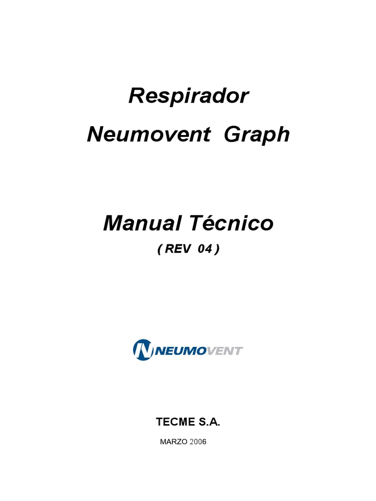 Respirador Neumovent Graph: Tecme S.A | PDF | Calibración | Respiración