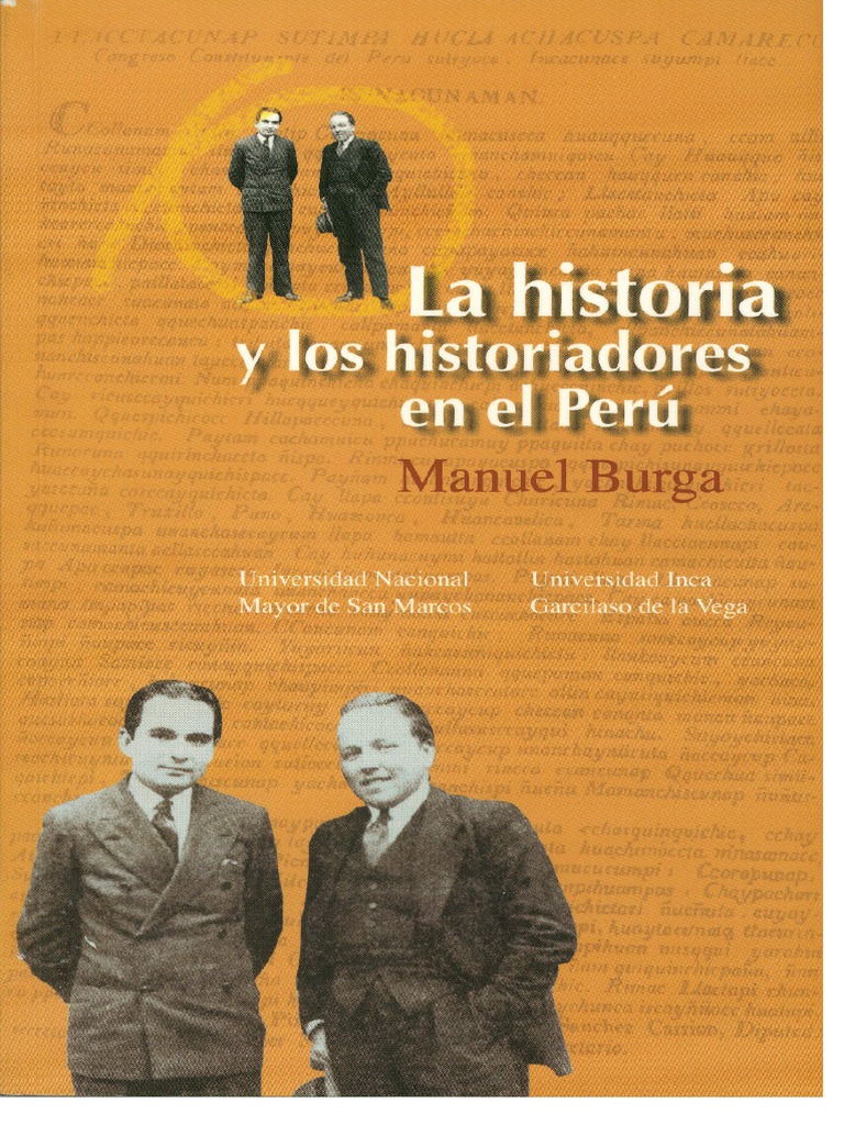 Manuel Burga-Historia e Historiadores Del Perú | PDF