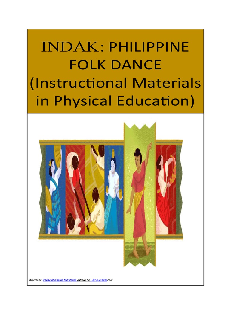 PHILIPPINE FOLK DANCE (Instructional Materials in Physical Education ...