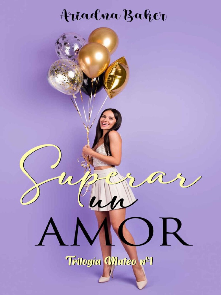 Superar Un Amor - Ariadna Baker | PDF | Verdad