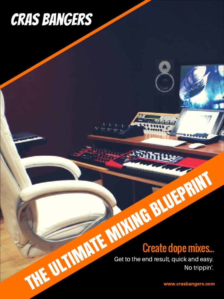 Cras Ultimate Mixing Blueprint | PDF | Acoustics | Sound