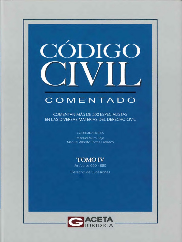 Código Civil - Comentado - Tomo IV | PDF | Herencia | Bienes (Ley)