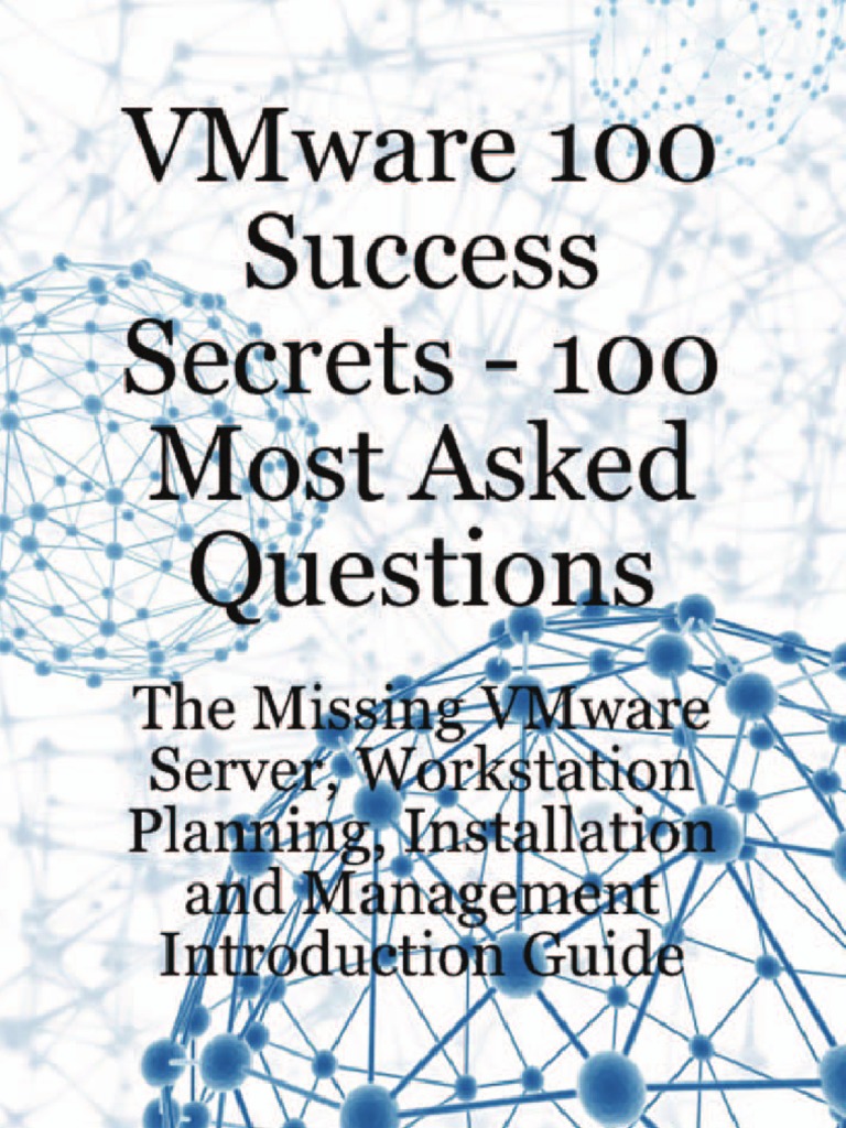 VMware 100 Success Secrets - 1921523026 | PDF | V Mware | Operating ...