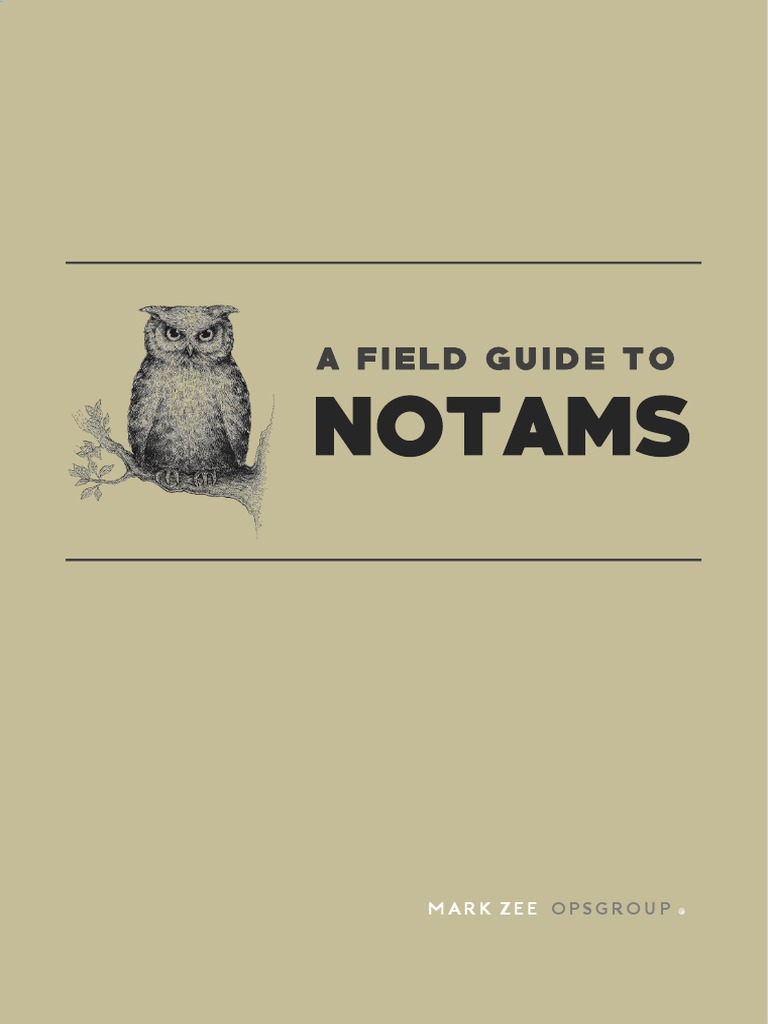 Field Guide To Notams OpsGroup | PDF | Air Traffic Control | Airport