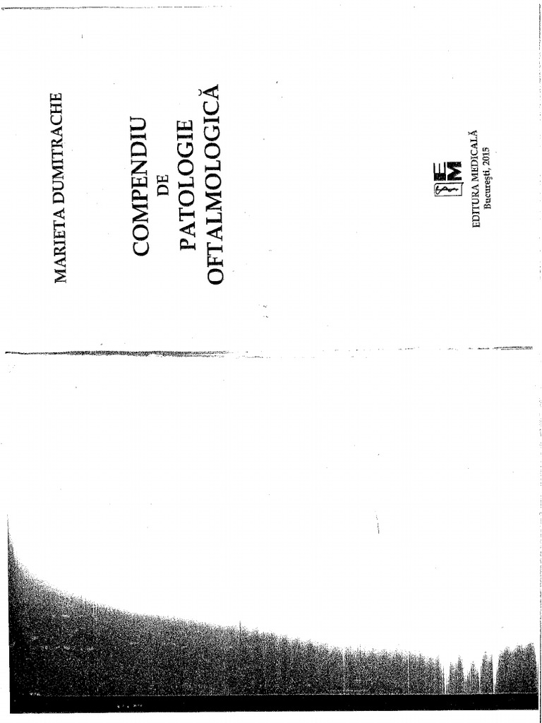 Dumitrache - Compendiu de Patologioe Oftalmologica | PDF