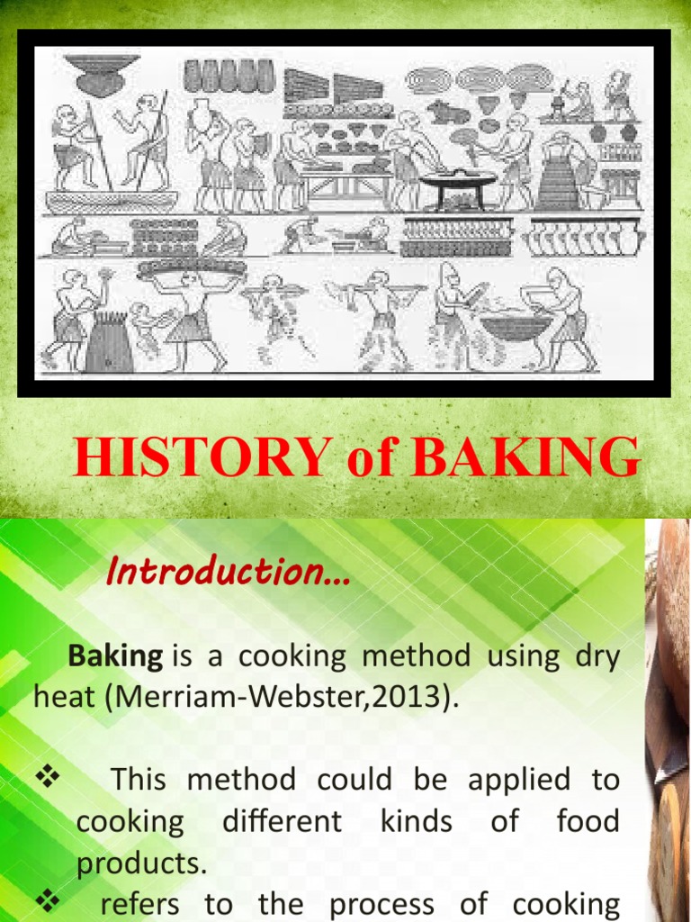 1 History of Baking & Professional Pastry Chef - 001 | PDF | Baking ...