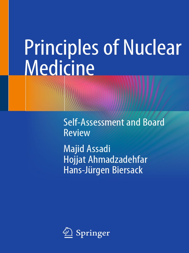 Principles of Nuclear Medicine | PDF | Positron Emission Tomography ...