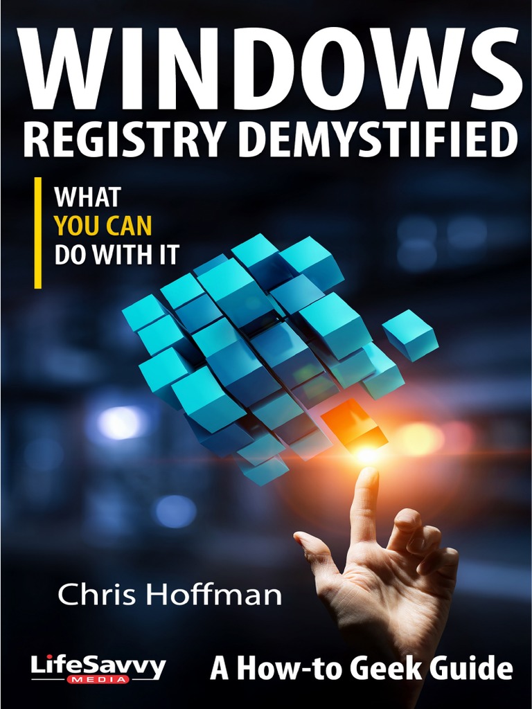Windows Registry Demistified | PDF | Windows Registry | Window (Computing)