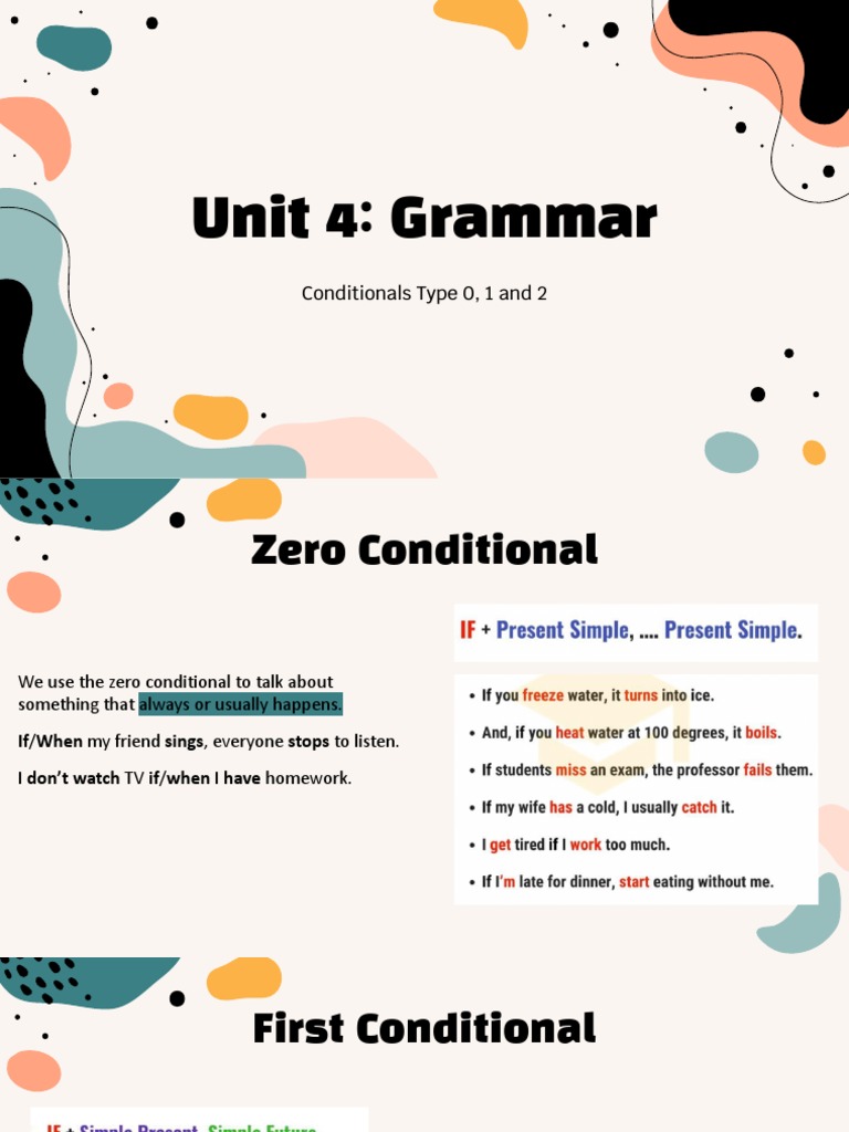 Unit 5 - Grammar - Conditionals Type 0, 1 and 2 | PDF | Language Arts & Discipline