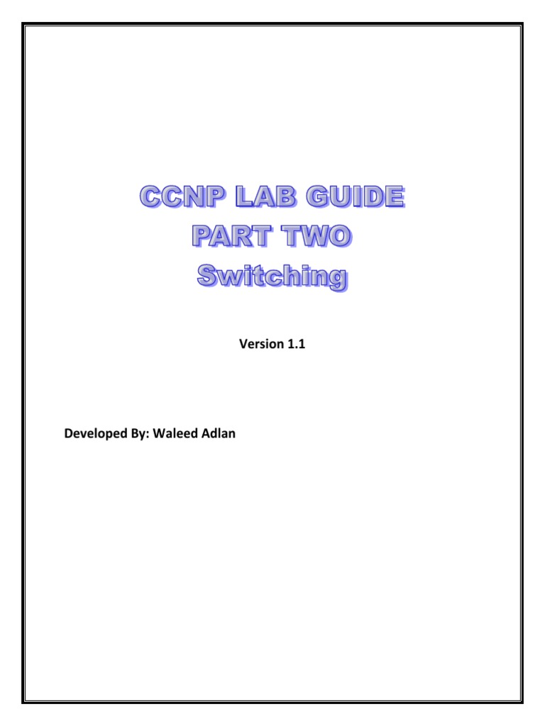 CCNP LAB Switching | PDF | Computing | Network Protocols CCNP LAB Switching | PDF | Computing | Network Protocols