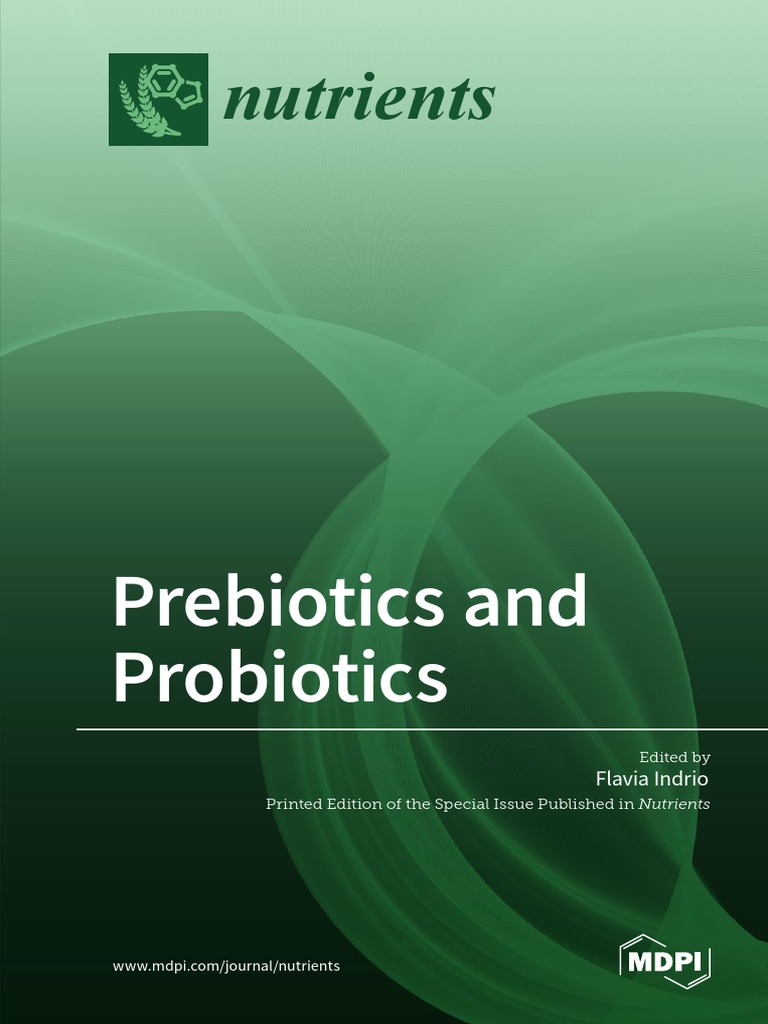 Prebiotics and Probiotics | PDF | Bacteria | Clinical Medicine