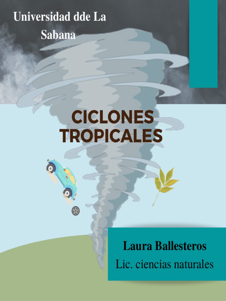Universidad Dde La Sabana: Ciclones Tropicales | PDF | Ciclones tropicales | Tormentas
