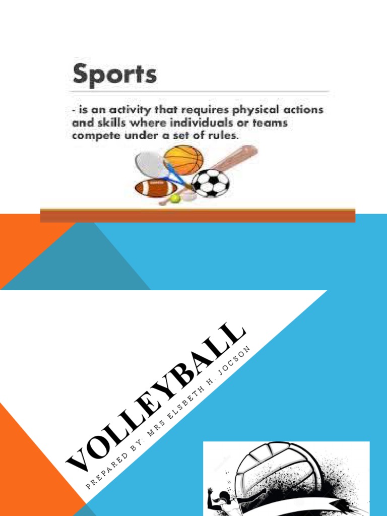 VOLLEYBALL POWER POINT Introduction History Facilities | PDF ...