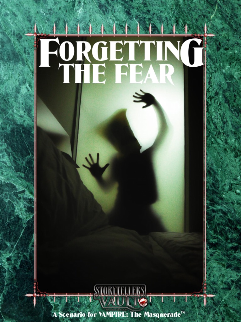Vampire - Forgetting The Fear | PDF | Courage | Hypnosis