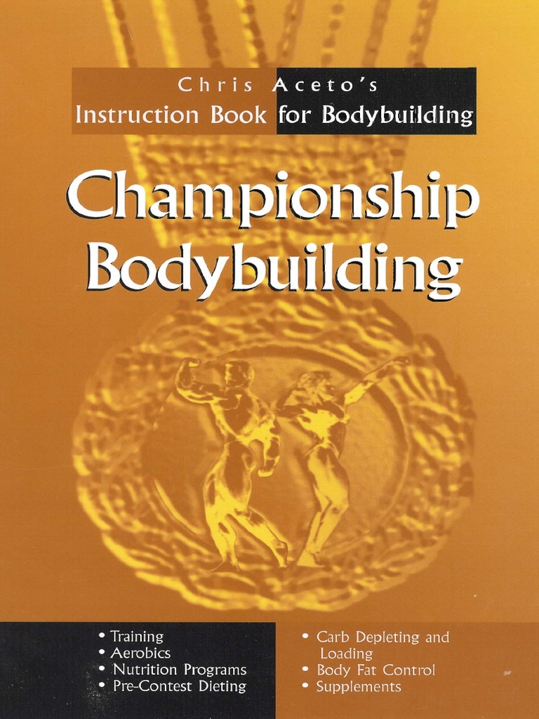 CHRIS ACETO Championship Bodybuilding 221023 220800 | PDF