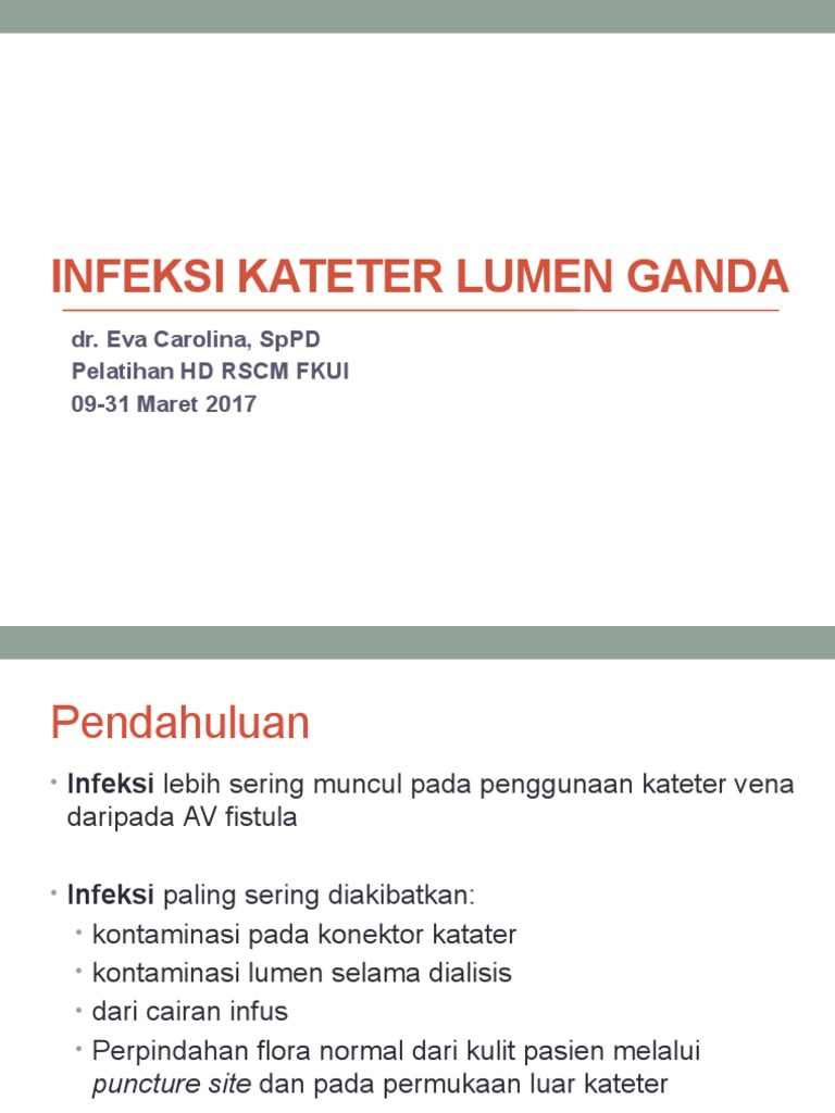 Penanganan Infeksi Kateter Hemodialisis | PDF | Kesehatan Holistik ...