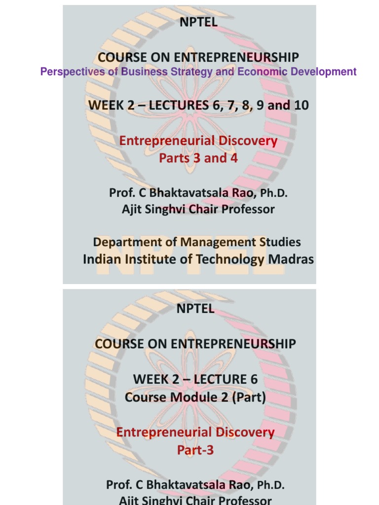 Nptel Course On Entrepreneurship: Entrepreneurial Discovery Parts 3 and 4 | Download Free PDF ...