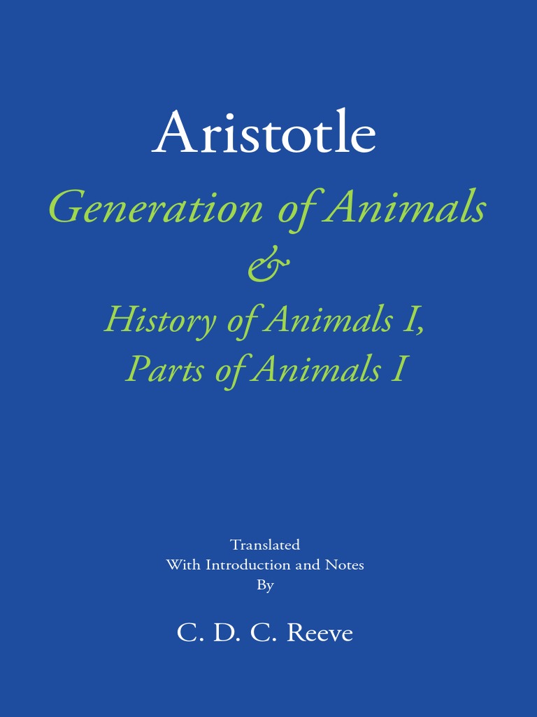 Aristotle, Generation of Animals and History of Animals I, Parts of ...