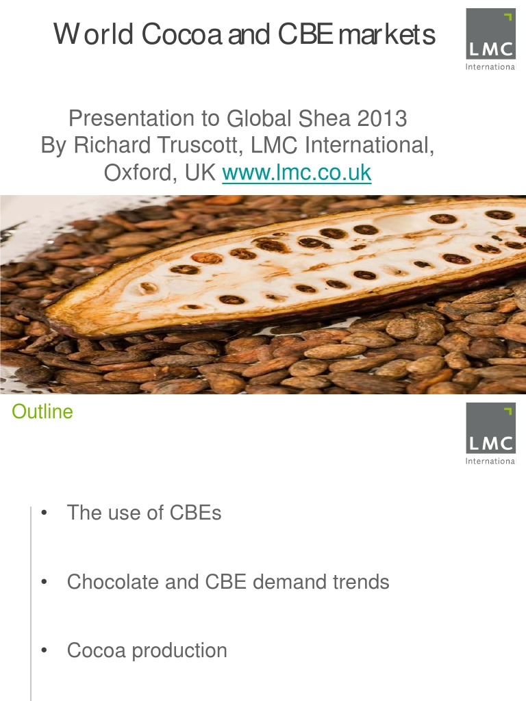 Cocoa and CBE Markets Outlook | PDF | Cocoa Bean | Chocolate
