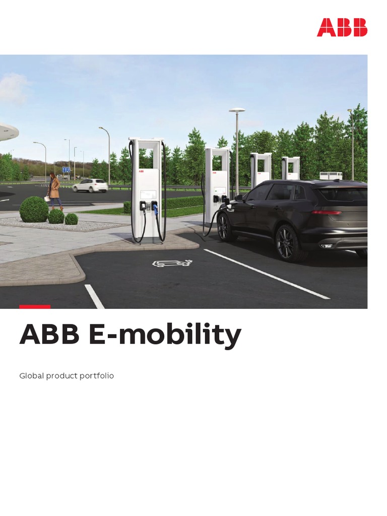 ABB - E-Mobility Global Portfolio Brochure - 01 - 22 | PDF | Electric Vehicle | Battery Charger